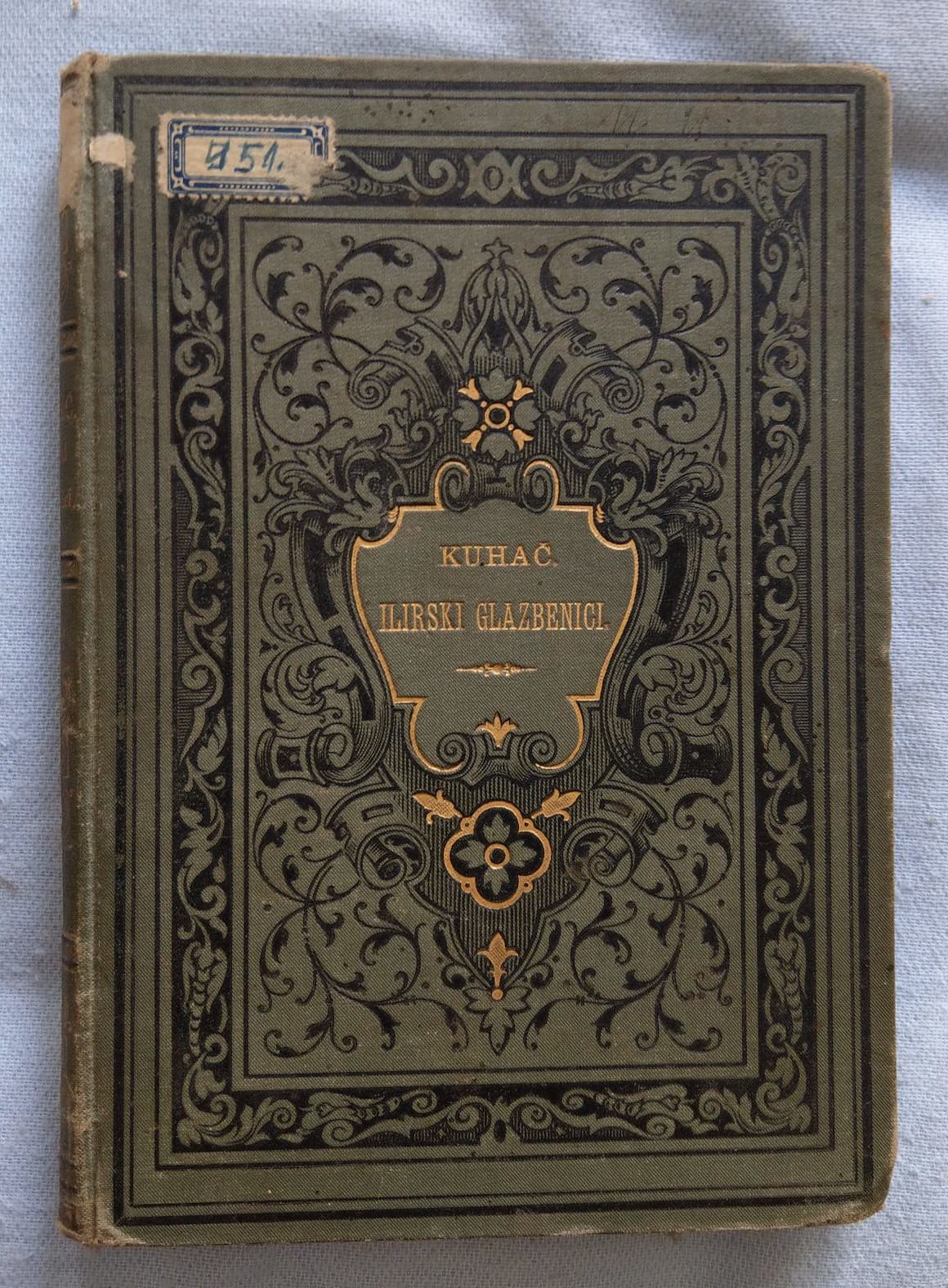 Kuhač, Franjo Ksaver - Ilirski glazbenici : prilozi za poviest hrva...