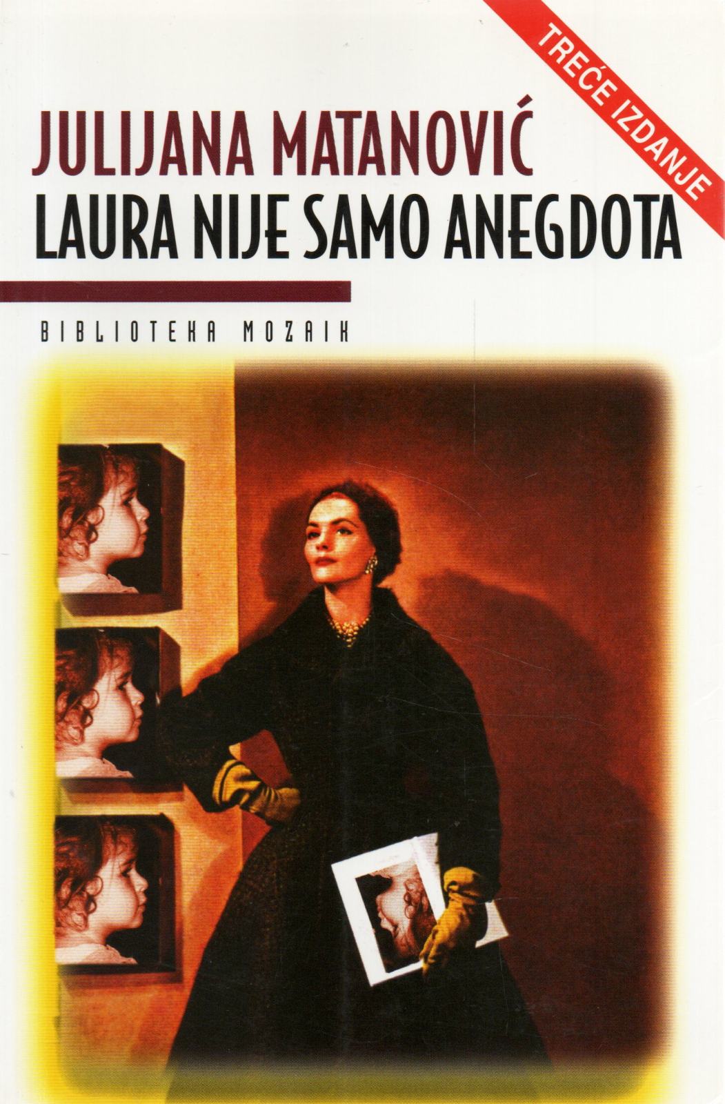 Laura nije samo anegdota
