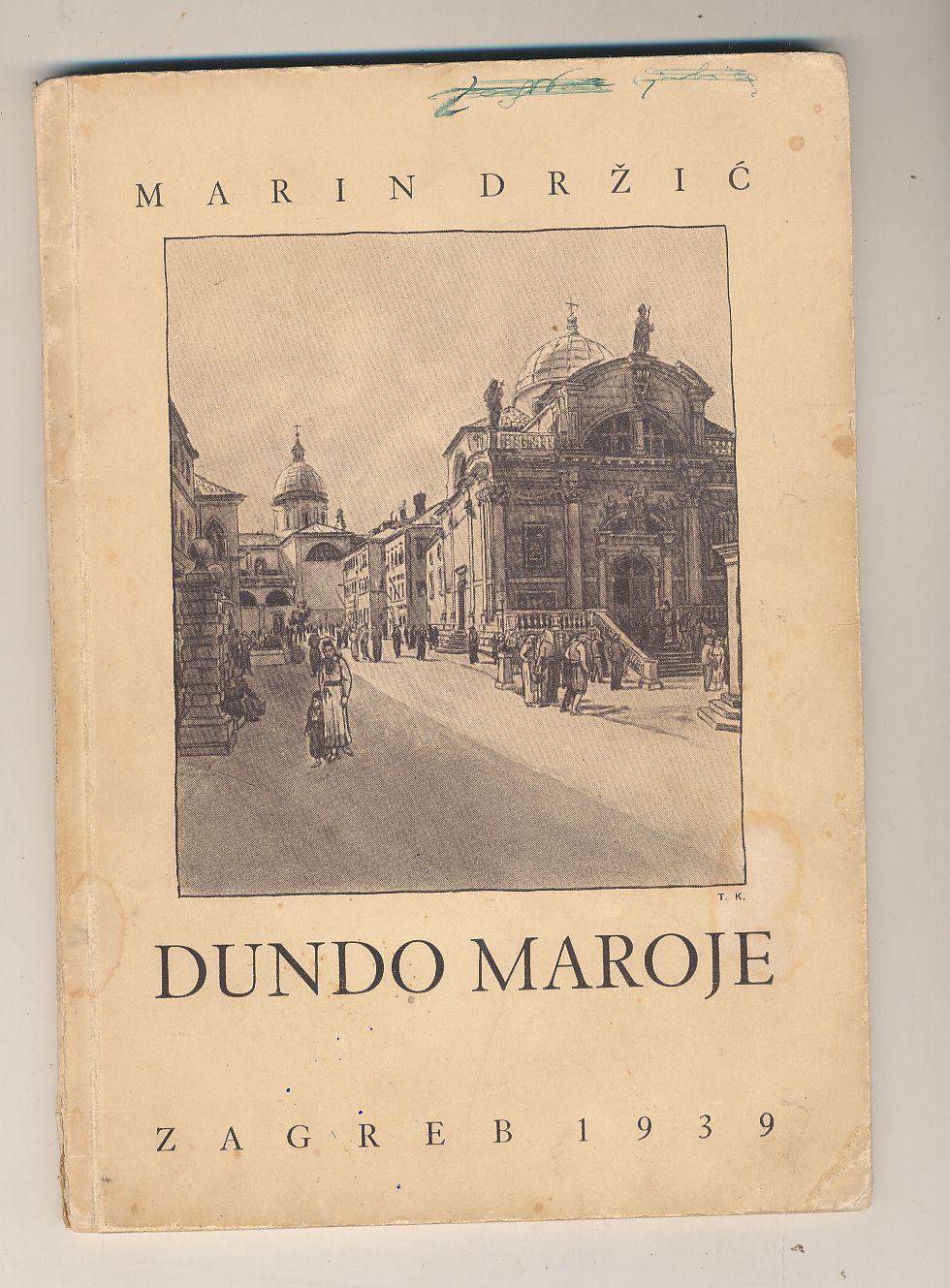 Marin Držić Dundo Maroje Zagreb 1939