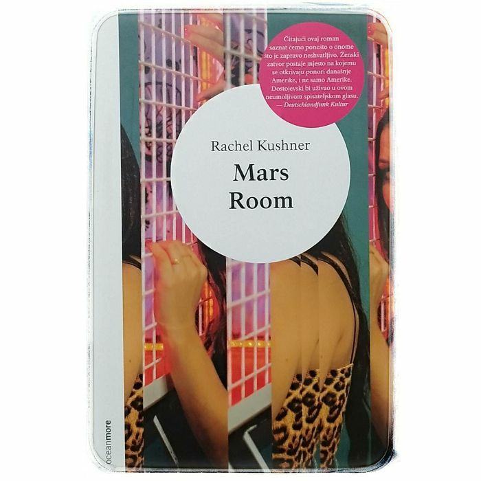 Mars Room Rachel Kushner