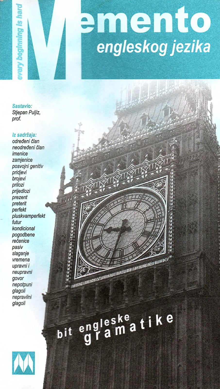 Memento engleskog jezika - bit engleske gramatike