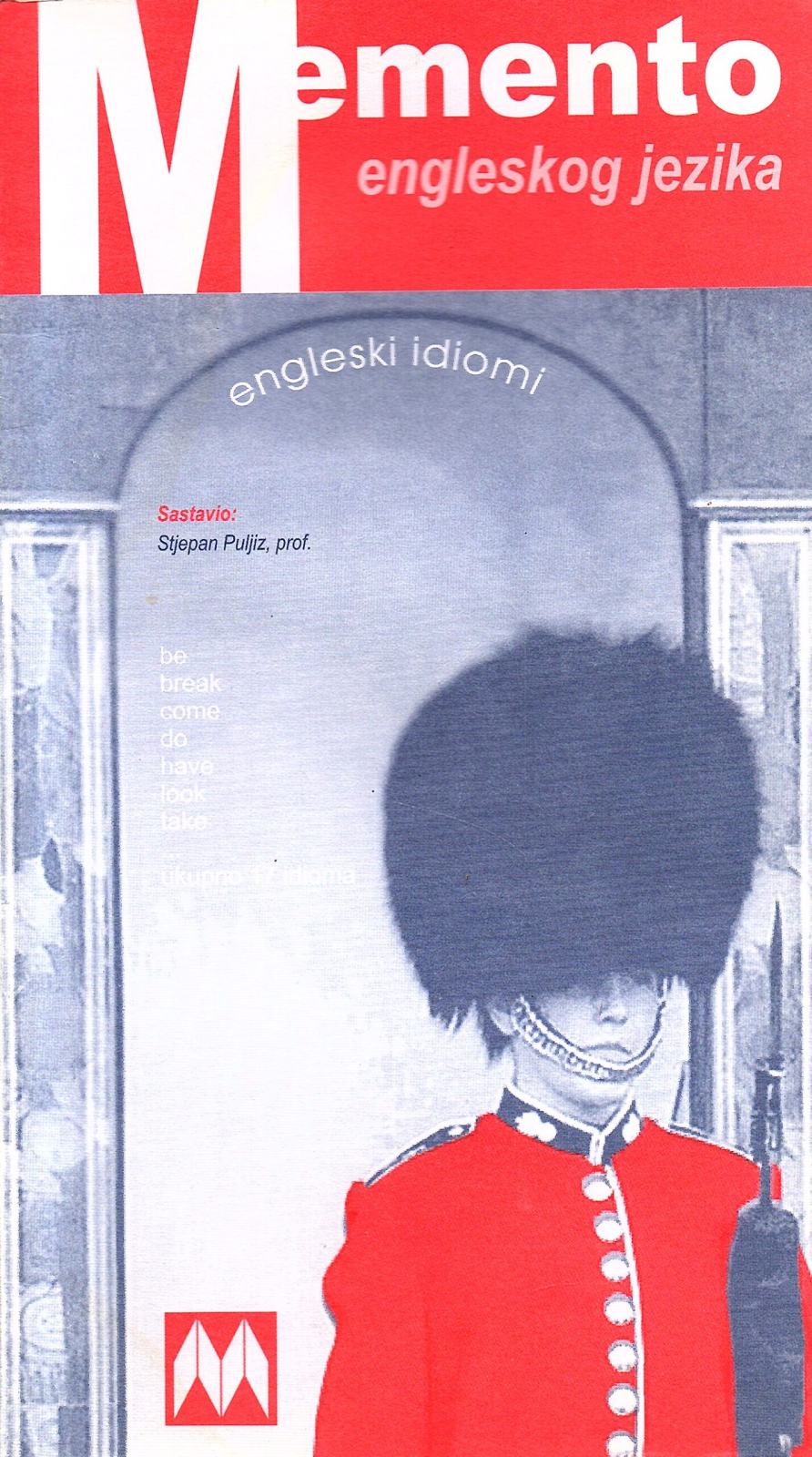 Memento engleskog jezika - engleski idiomi