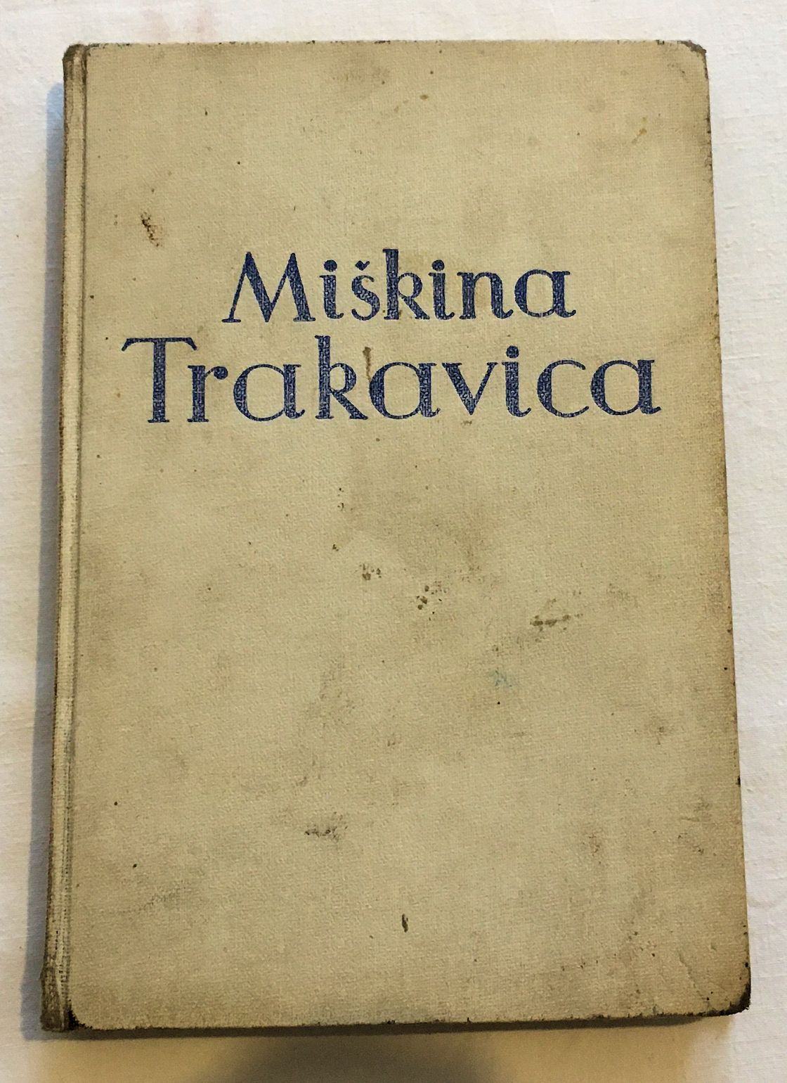 Mihovil Pavlek Miškina - Trakavica