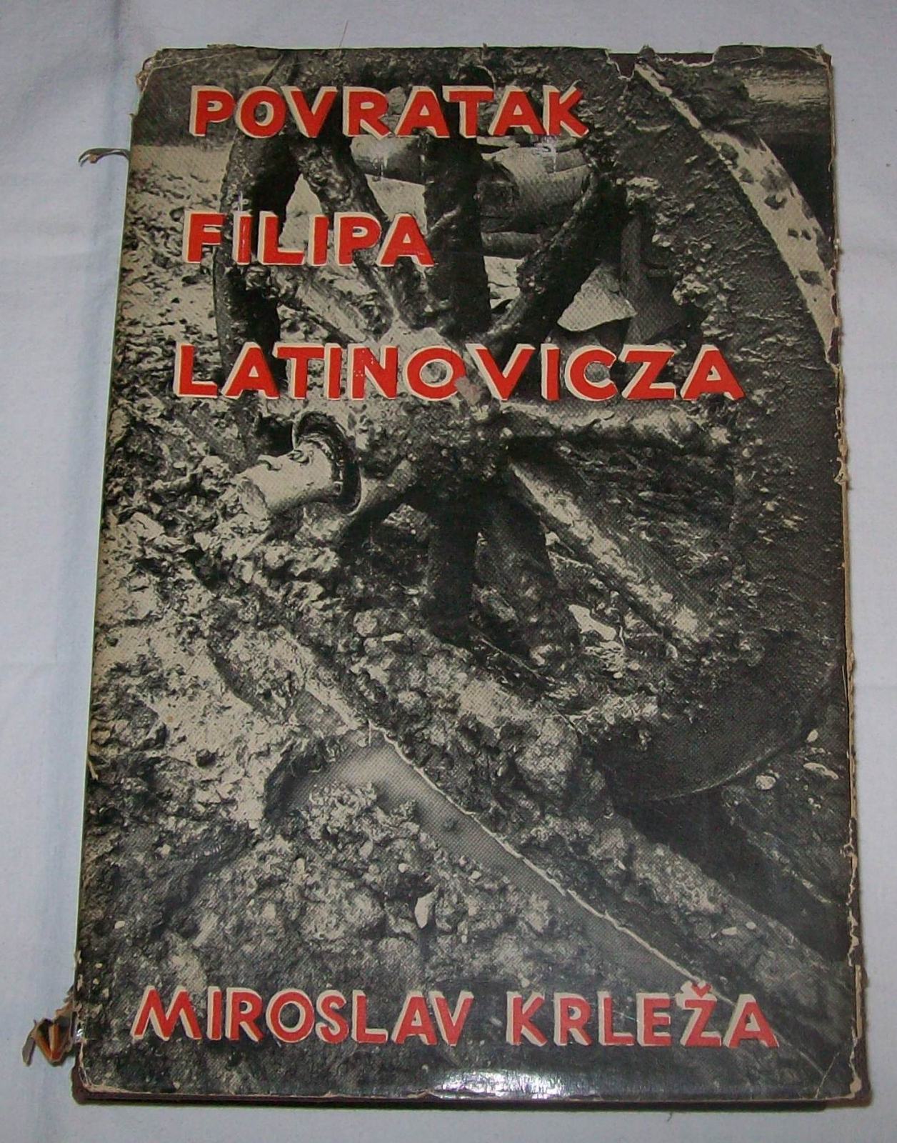 Miroslav Krleža - Povratak Filipa Latinovicza