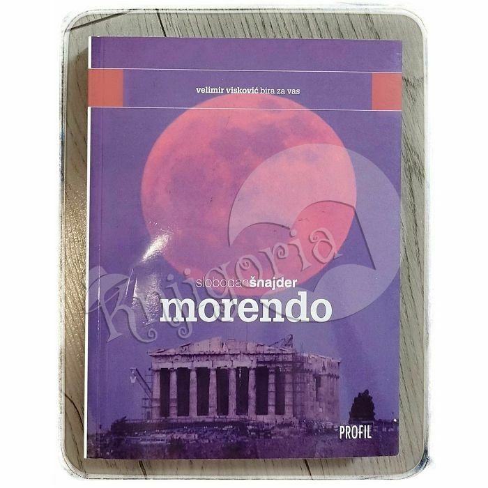 Morendo Slobodan Šnajder