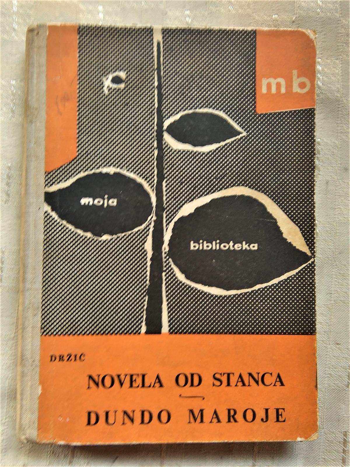 NOVELA OD STANCA - DUNDO MAROJE Marin Držić ŠK Zagreb 1964.
