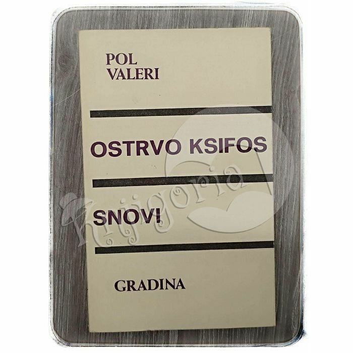 Ostrvo Ksifos / Snovi Pol Valeri