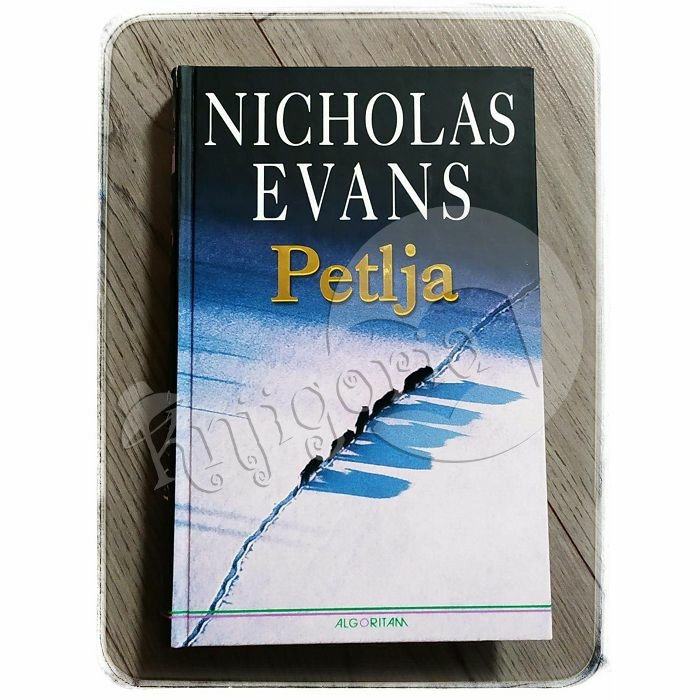 PETLJA Nicholas Evans