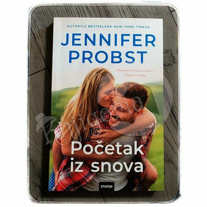 Početak iz snova Jennifer Probst