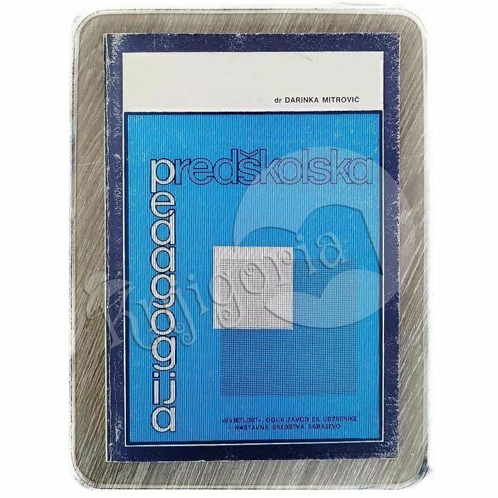 Predškolska pedagogija Darinka Mitrović