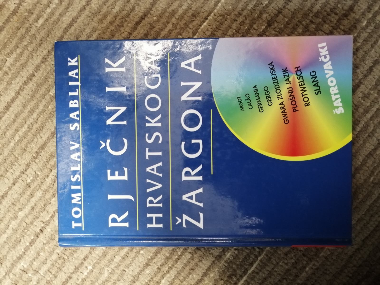 RJECNIK HRVATSKOG ZARGONA / SABLJAK