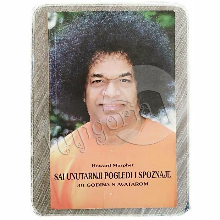 SAI UNUTARNJI POGLEDI I SPOZNAJE Howard Murphet