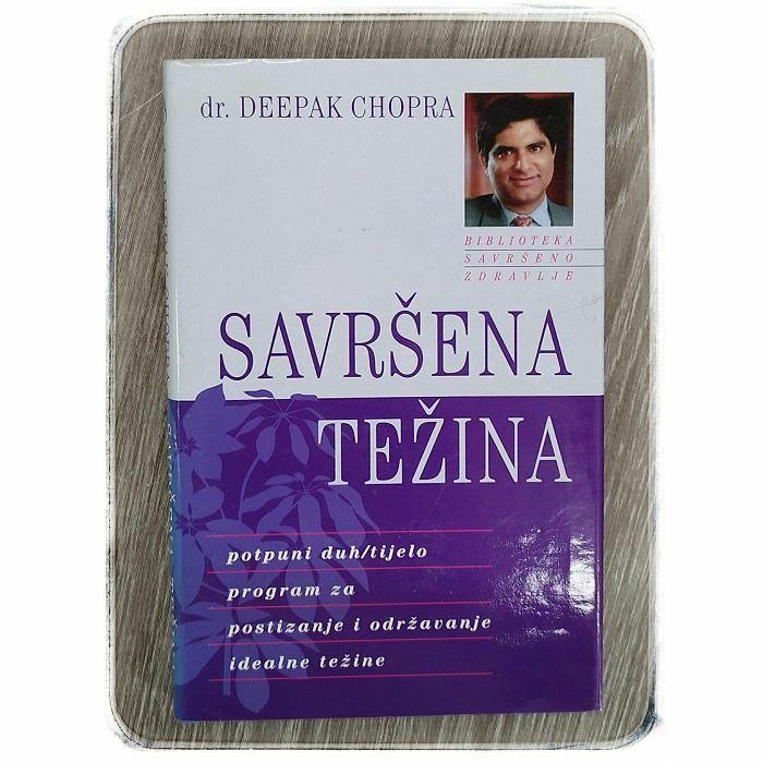 Savršena težina Deepak Chopra