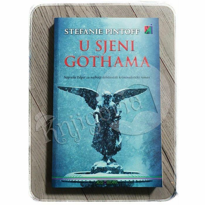 U sjeni Gothama Stefanie Pintoff