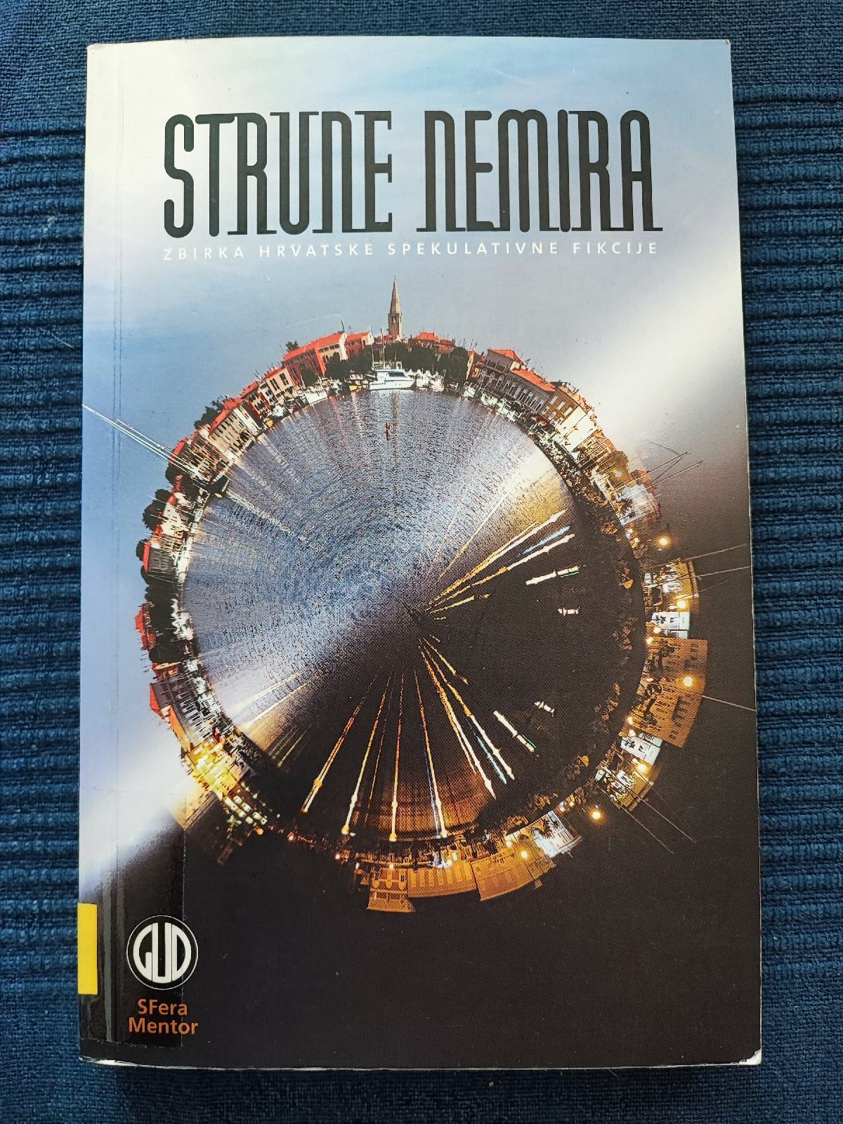 Strune nemira zbirka hrvatske spekulativne fikcije