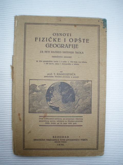 T. RADIVOJEVIĆ-OSNOVI FIZIČKE I OPŠTE GEOGRAFIJE ZA 5 R