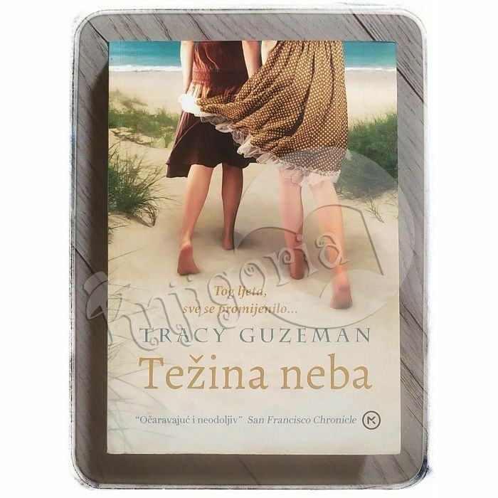 Težina neba Tracy Guzeman