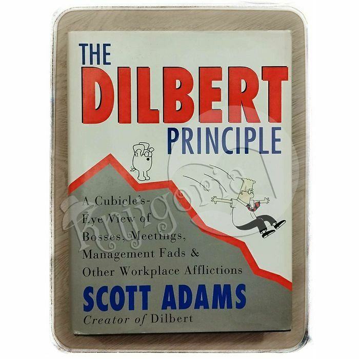 The Dilbert Principle Scott Adams