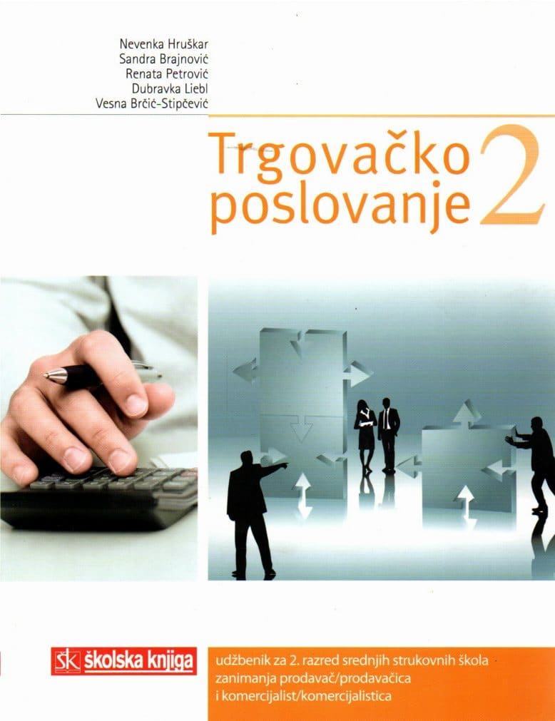 Trgovačko poslovanje 2 : udžbenik za trgovačko poslovanje za 2. razred