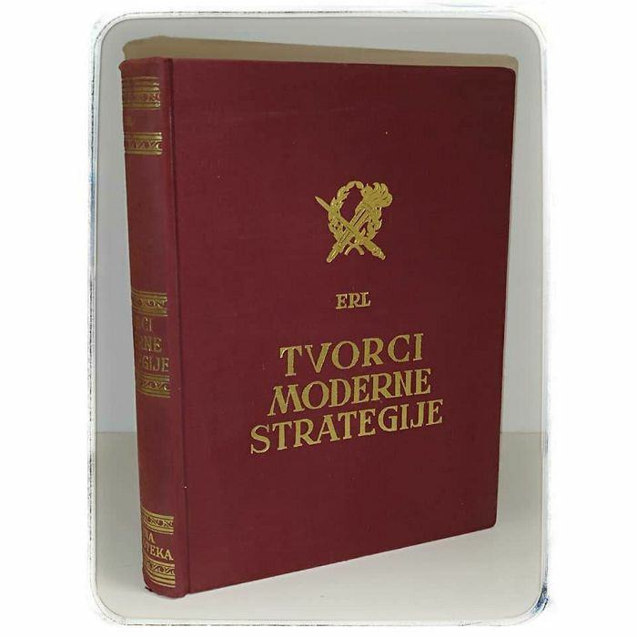 Tvorci moderne strategije Edward Mead Earle