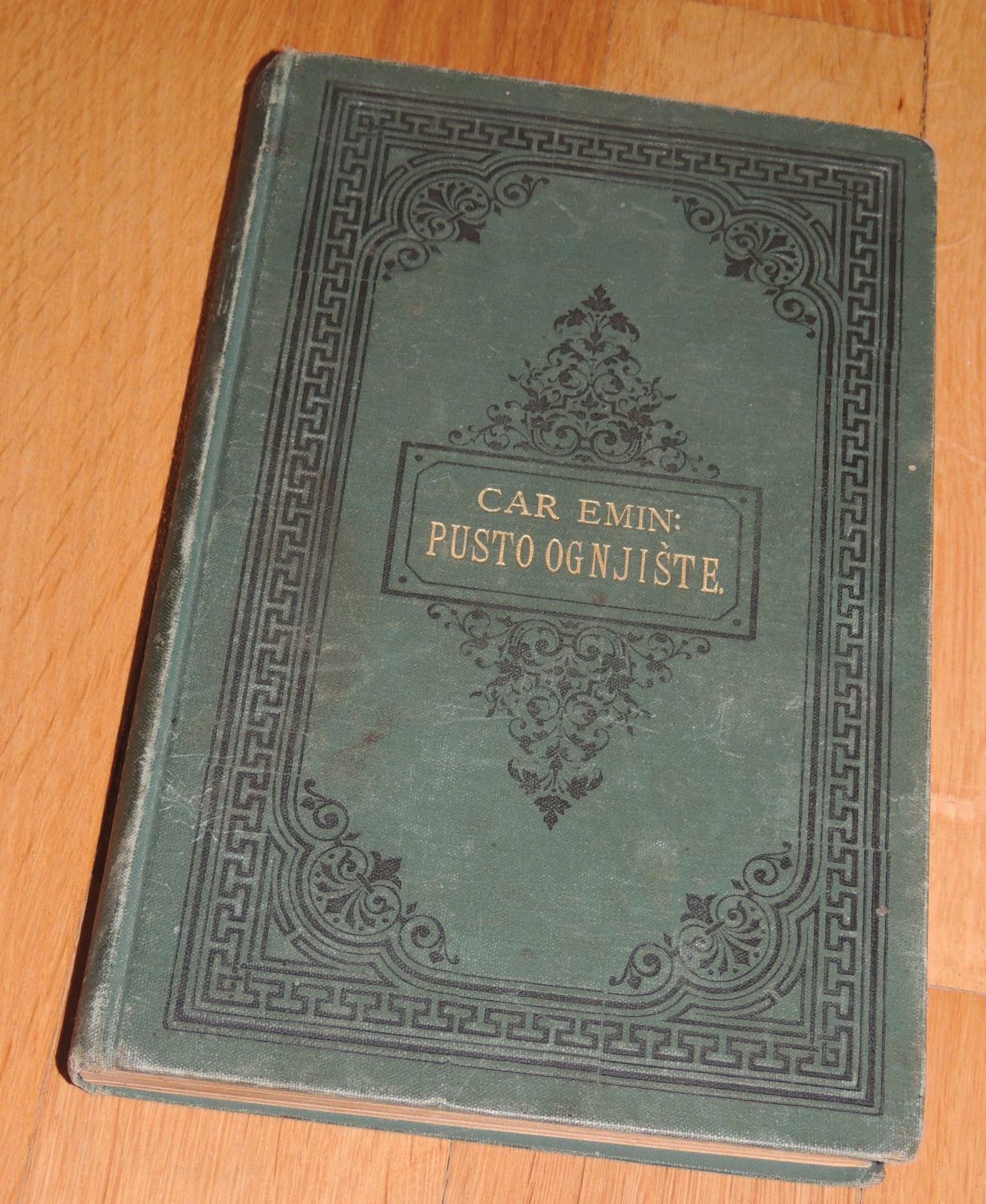 Viktor Car Emin Pusto ognjište pripovijest iz istarskog života