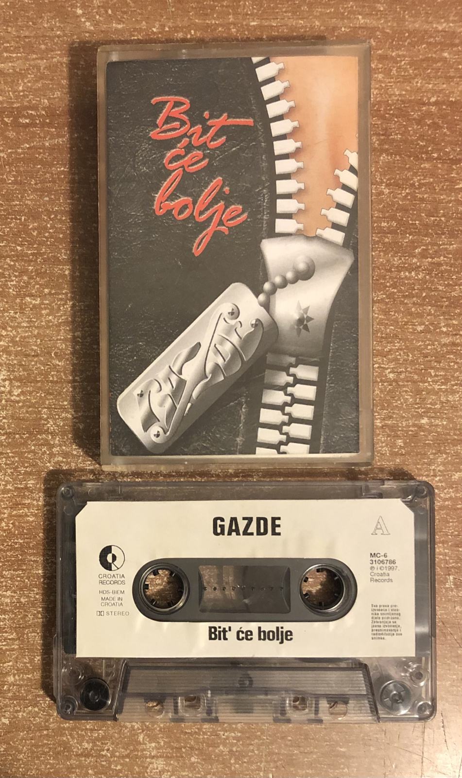 AUDIO KAZETA, GAZDE - BIT ĆE BOLJE