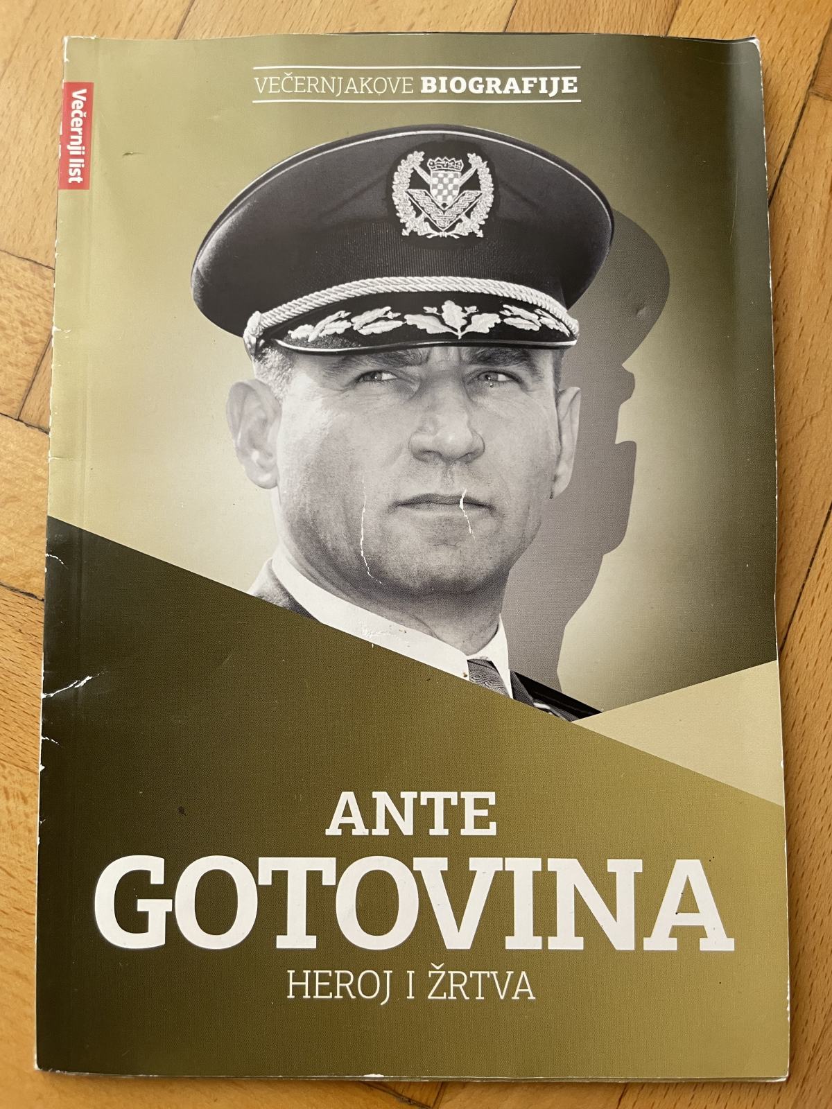 Večernjakove biografije - Ante Gotovina heroj i žrtva /odlično očuvana
