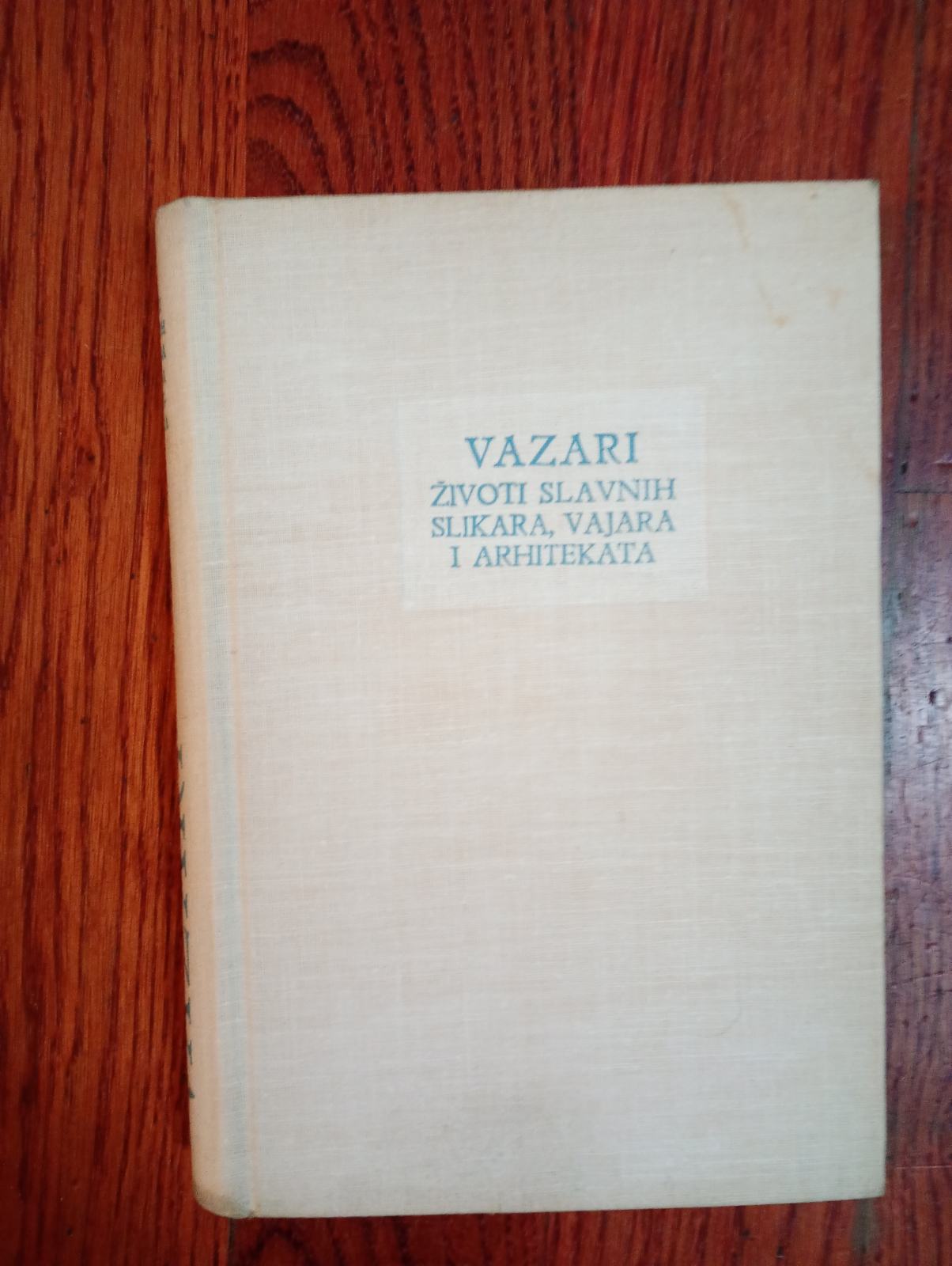Đorđo Vazari: Životi slavnih slikara, vajara i arhitekata