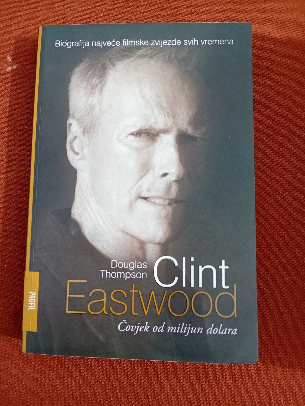 Douglas Thompson: Clint Eastwood