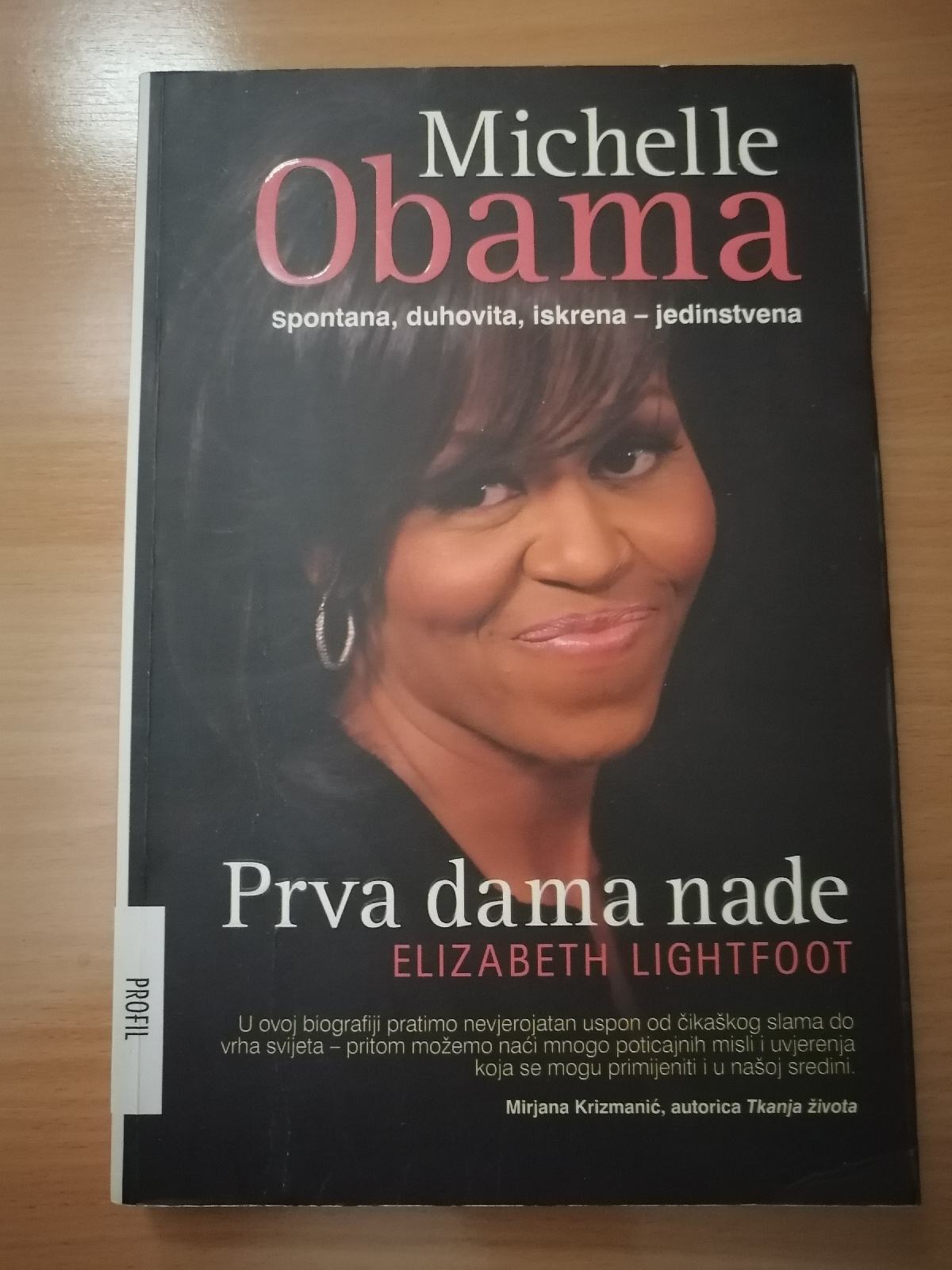 ELIZABETH LIGHTFOOT, Michelle Obama - Prva dama nade