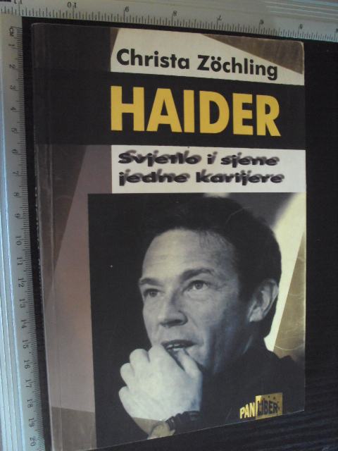 Haider - Christa Zochling - Svjetlo i sjena jedne karijere