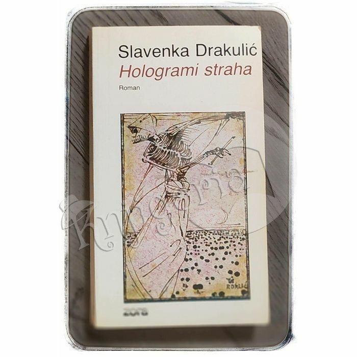 HOLOGRAMI STRAHA - Slavenka Drakulić