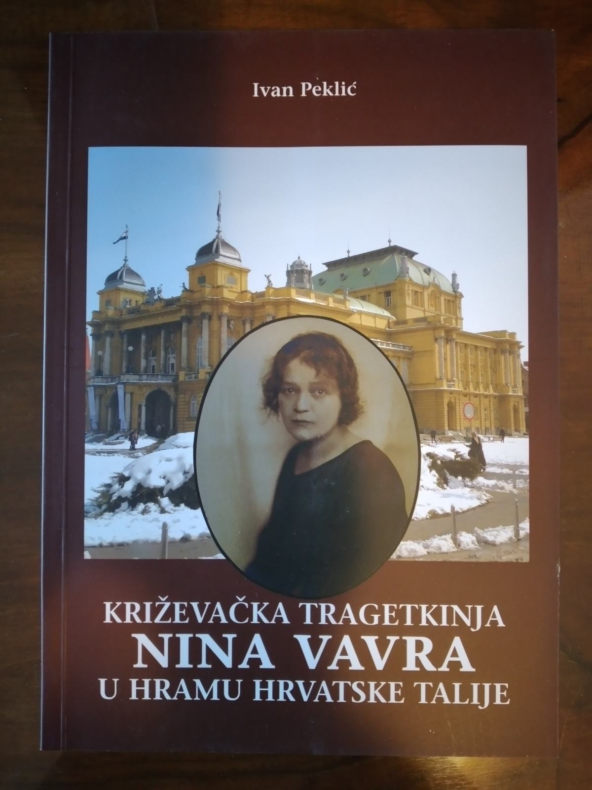 IVAN PEKLIĆ -Križevačka tragetkinja Nina Vavra u hramu hrvatske Talije