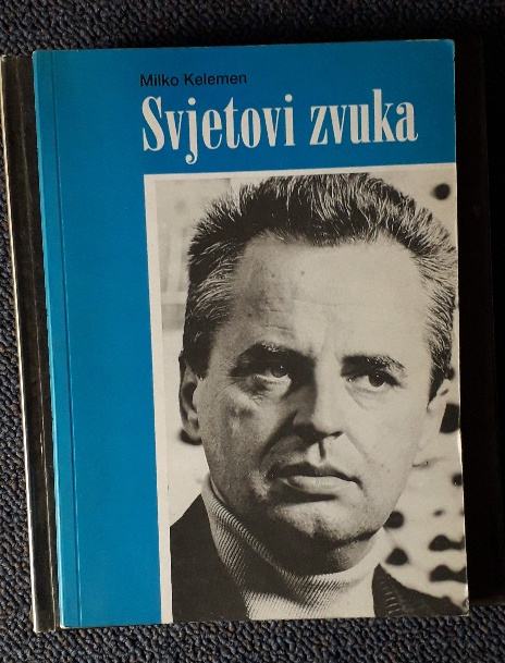 Kelemen, Milko - Svjetovi zvuka