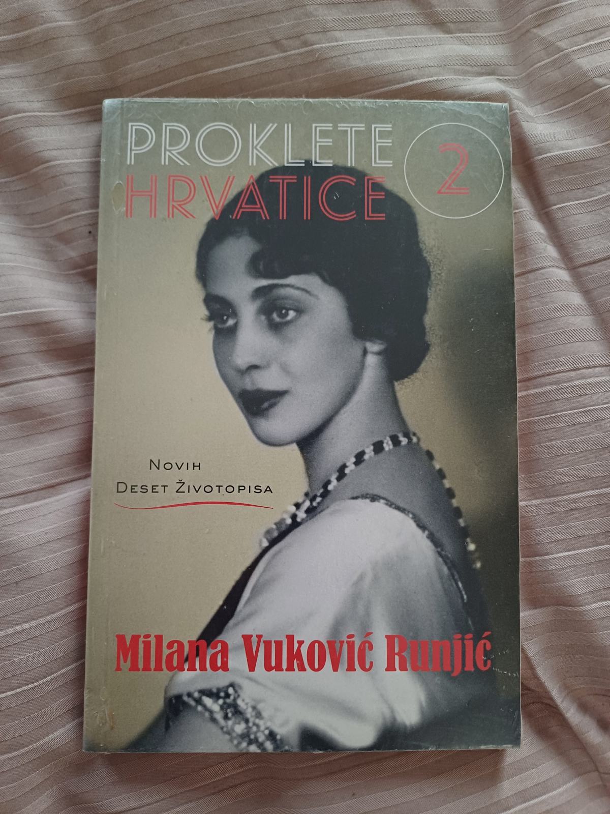 Milana Vuković Runjić - Proklete hrvatice