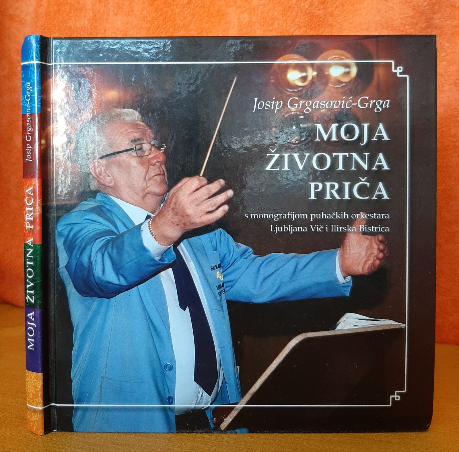 Moja životna priča - Josip Grgasović Grga