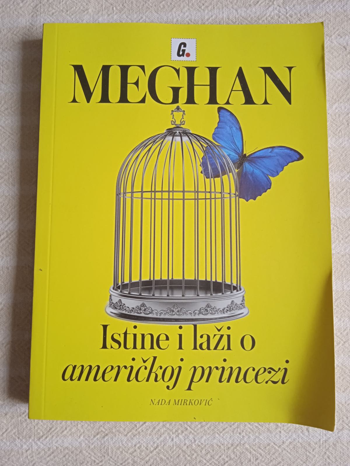N.MIRKOVIC MEGHAN ISTINE I LAZI O AMERICKOJ PRINCEZI