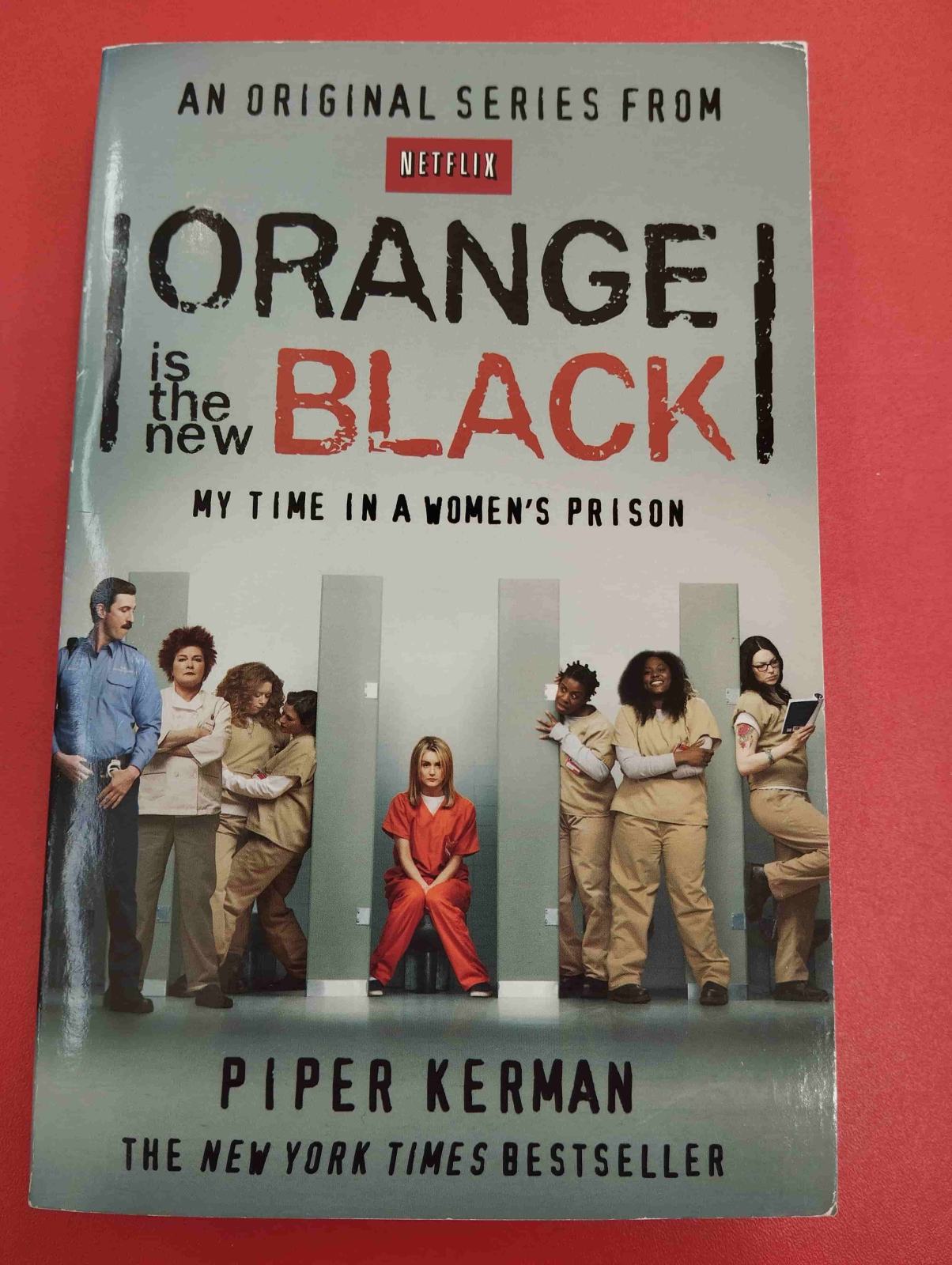 Piper Kerman - Orange is the new Black