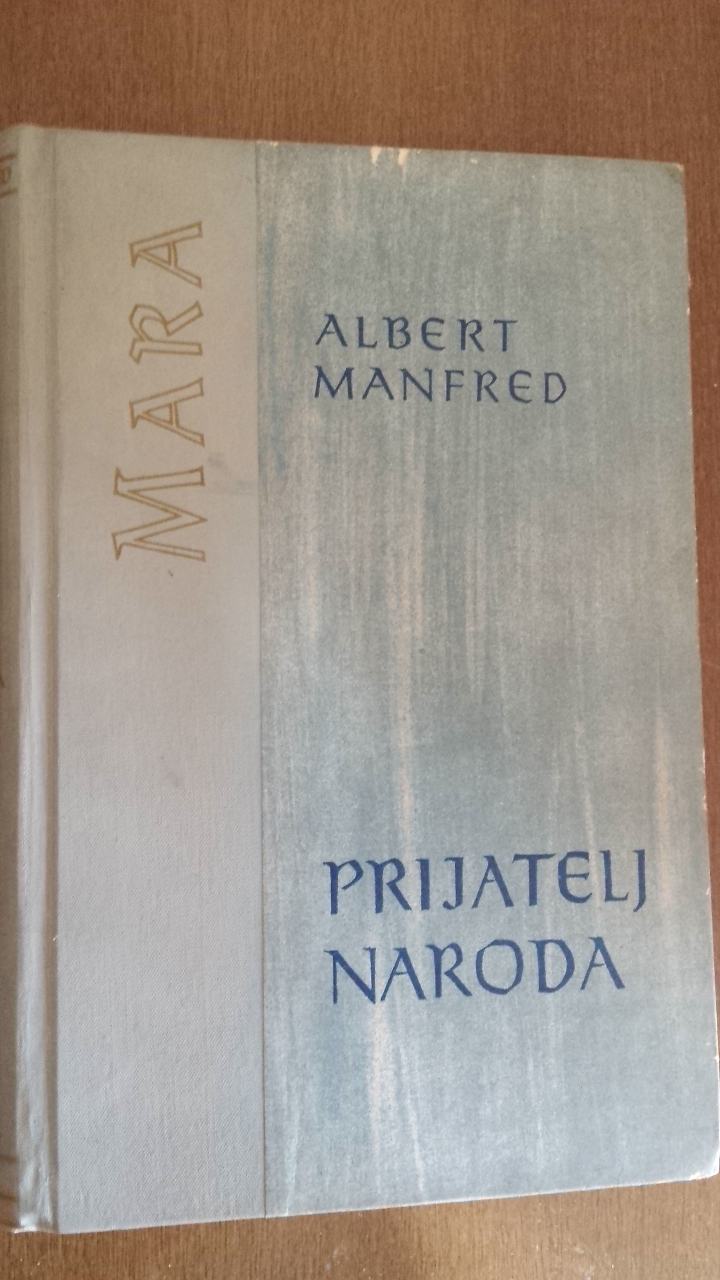 Prijatelj naroda - Albert Manfred - romansirana biografija Maraa