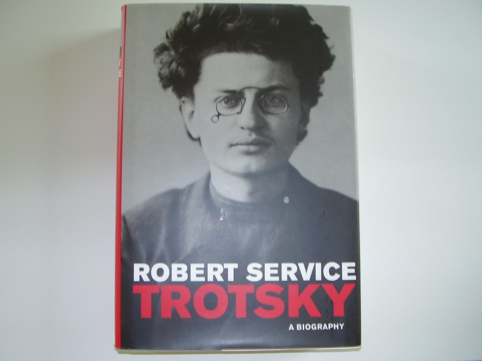 Robert Service: Trotsky: A Biography