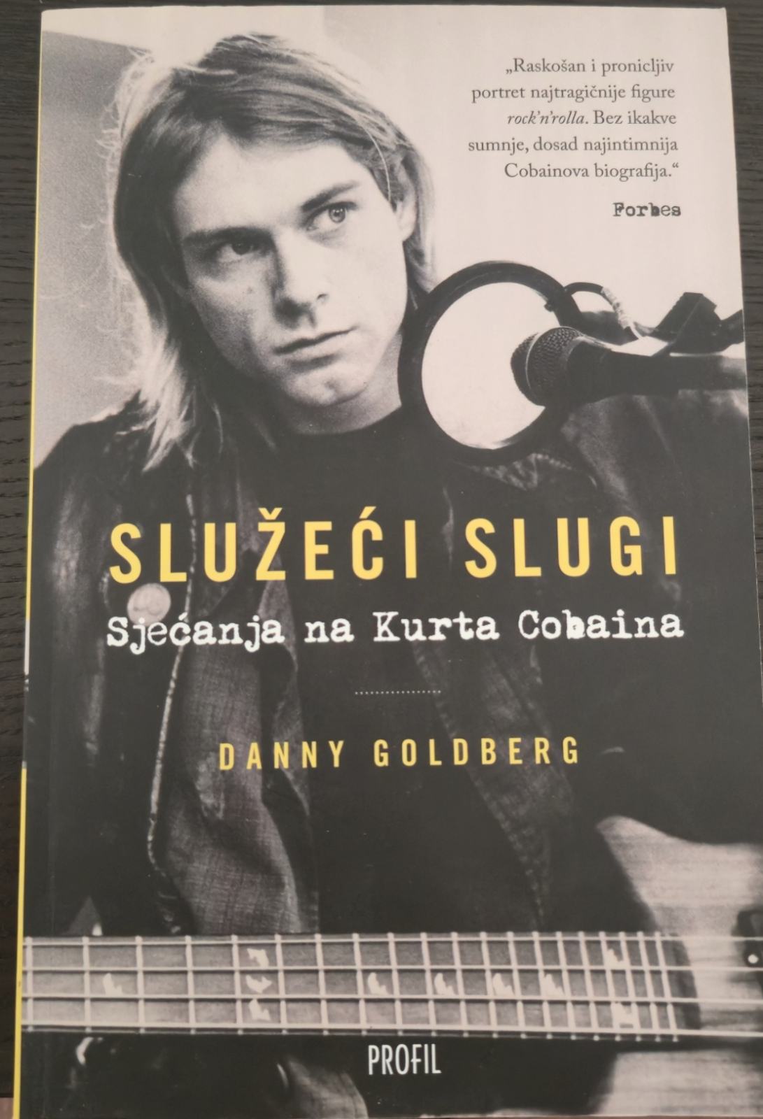Služeći slugi - Sjećanja na Kurta Cobaina