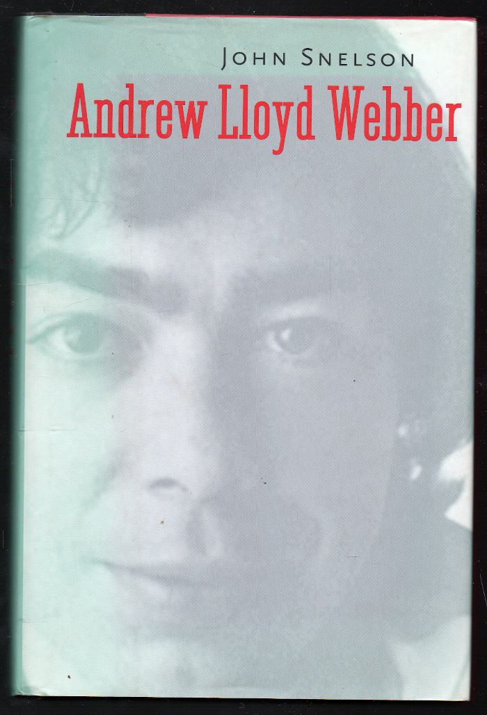 Snelson, John - Andrew Lloyd Webber