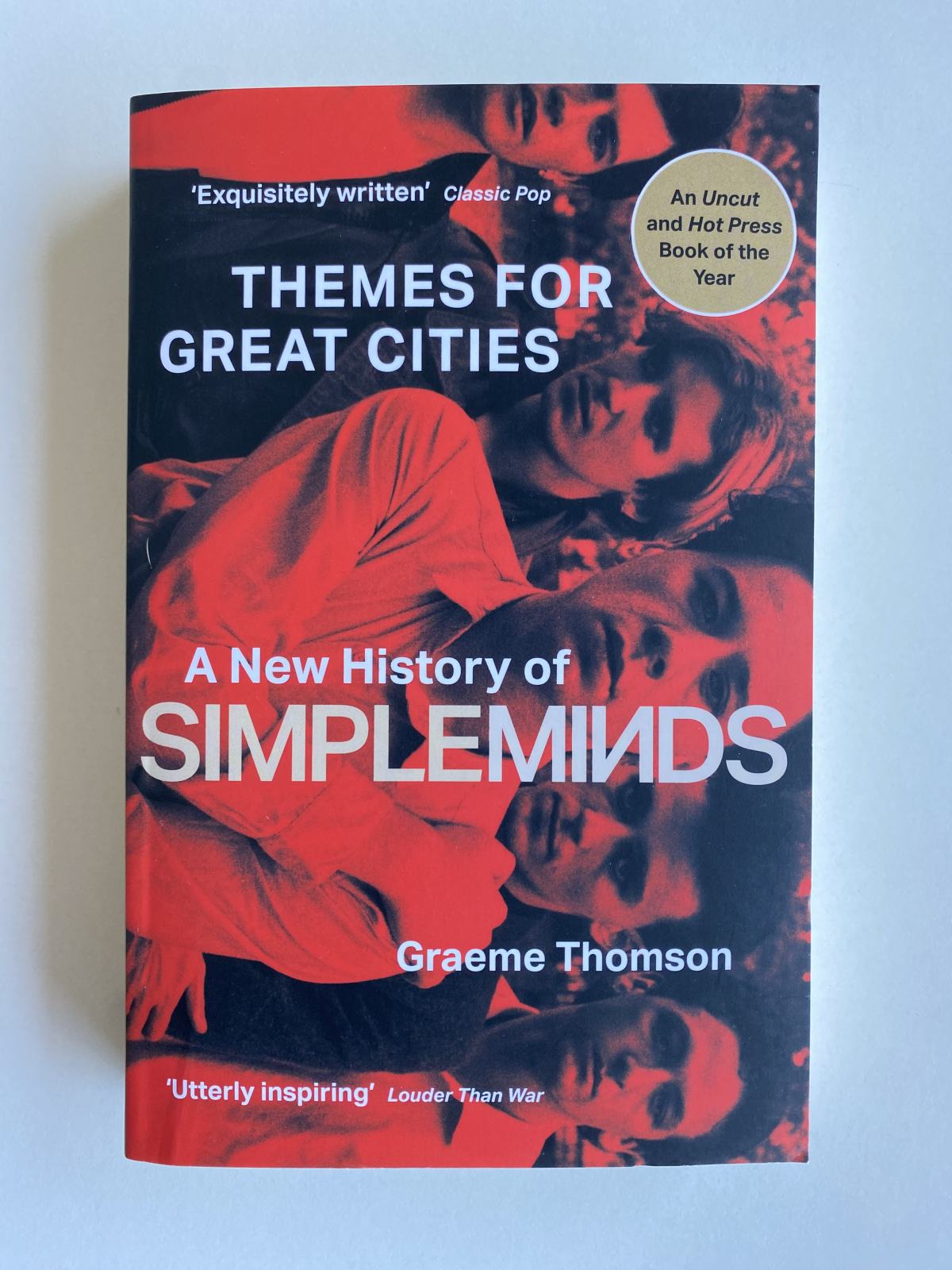 Themes for Great Cities: A New History of Simple Minds