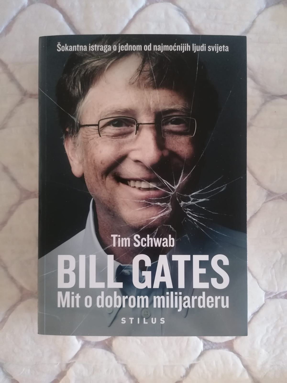 Tim Schwab Bill Gates: Mit o dobrom milijarderu