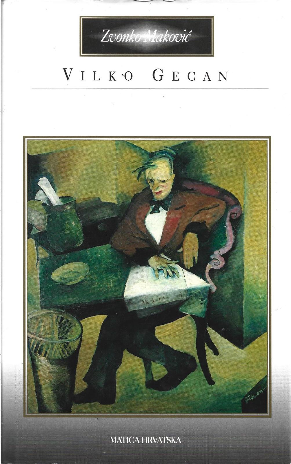VILKO GECAN - Zvonko Maković