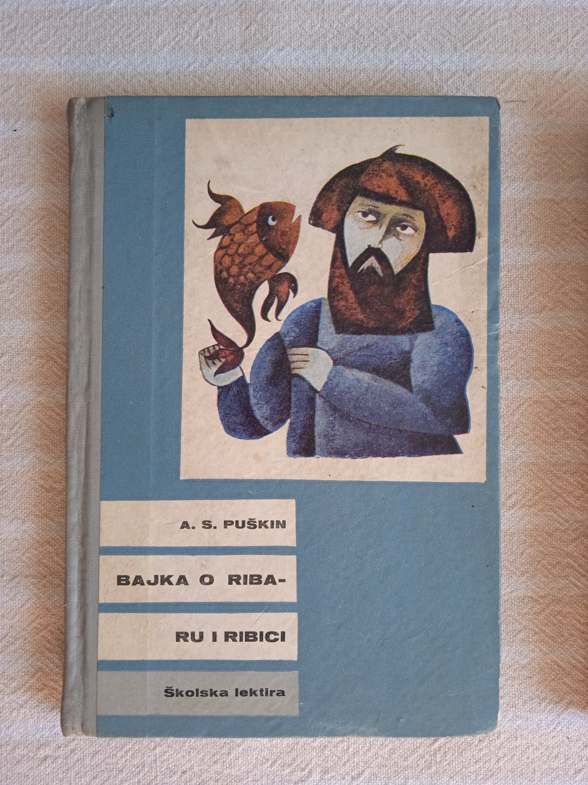 A.PUŠKIN BAJKA O RIBARU I RIBICI