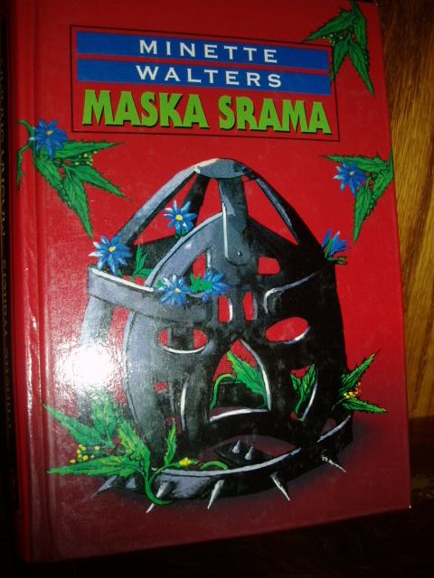 MINETTE WALTERS MASKA SRAMA