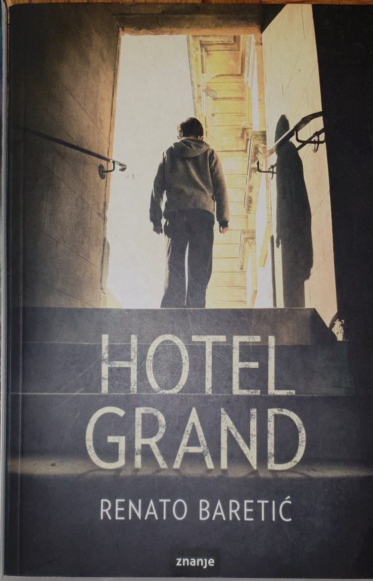 Renato Baretić: Hotel Grand