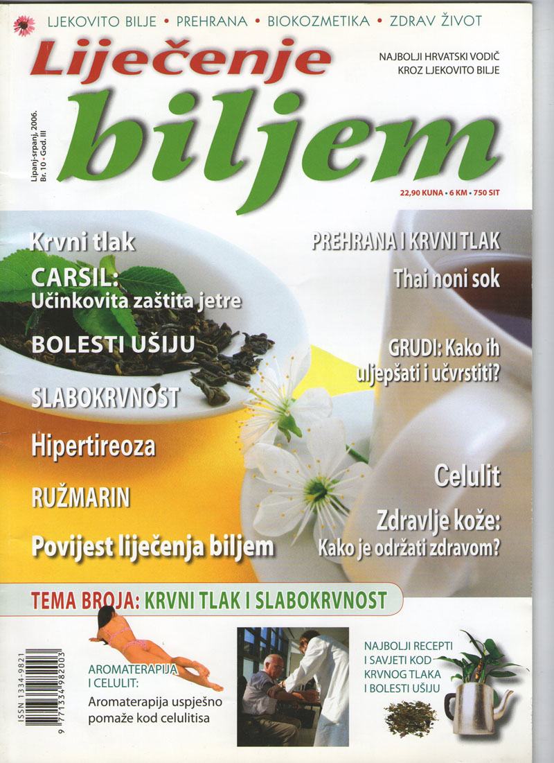 LIJEČENJE BILJEM hrvatski vodič kroz ljekovito bilje br. 10 iz 2006.