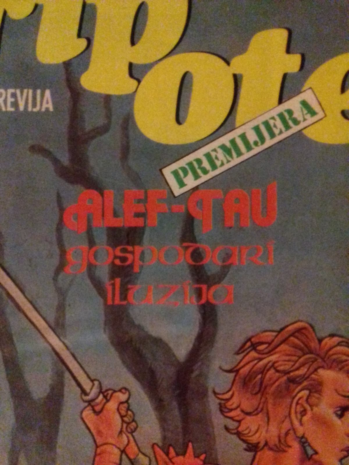 STRIPOTEKA 927, ALEF-TAU GOSPADARI ILUZIJA, MODESTI BLEJZ, 1990
